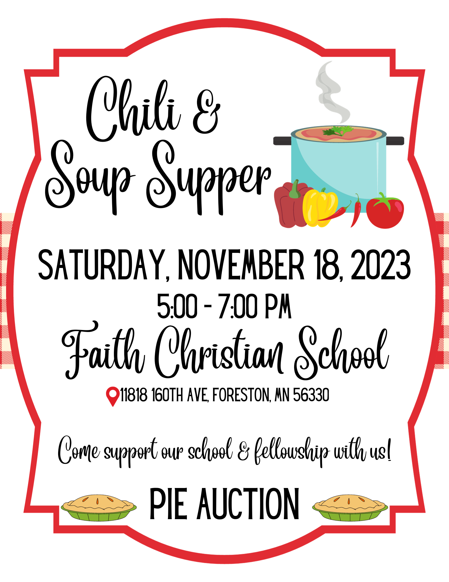 Chili and Soup supper and Pie Auction – Faith Christian School